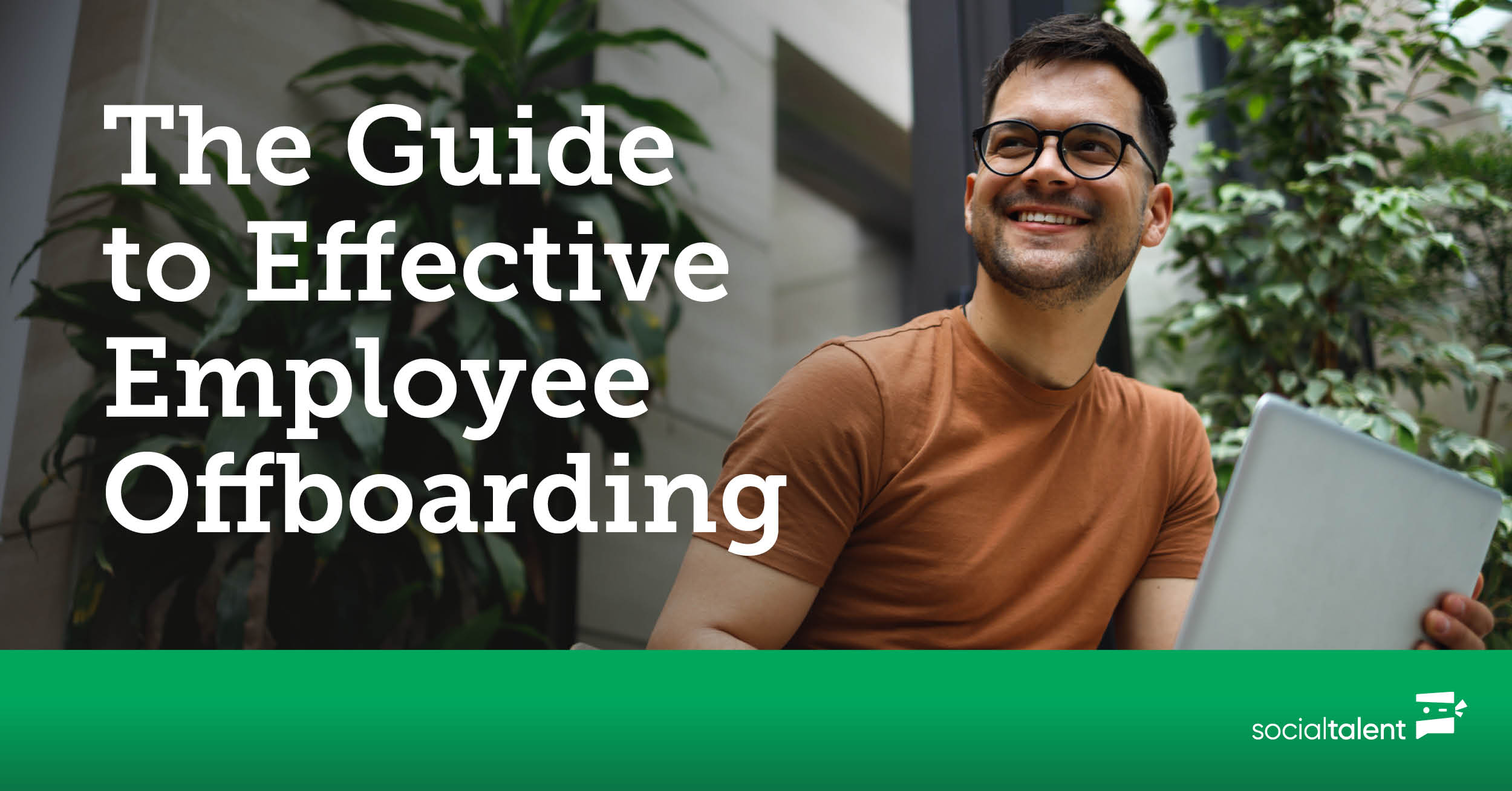 The Guide to Effective Employee Offboarding | SocialTalent
