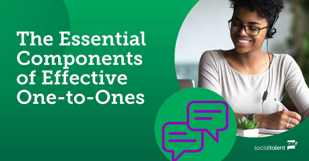 The Essential Components of Effective One-to-Ones