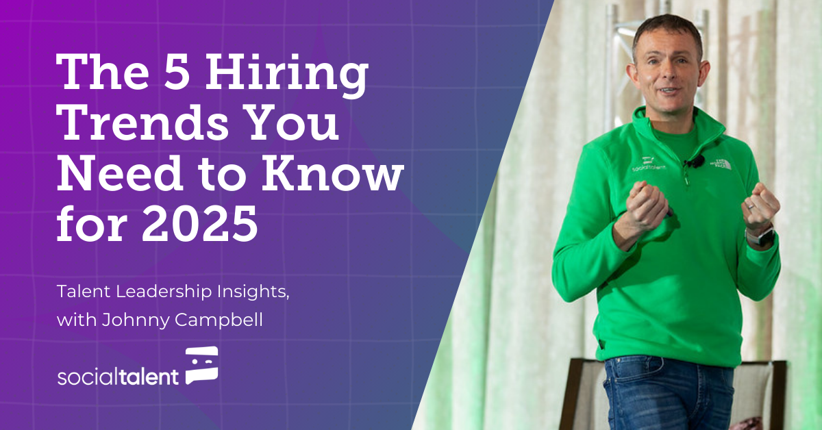The 5 Hiring Trends You Need to Know for 2025 | SocialTalent