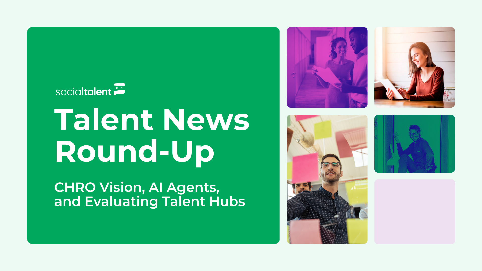 Talent News CHROs AI Agents and Talent Hubs | SocialTalent