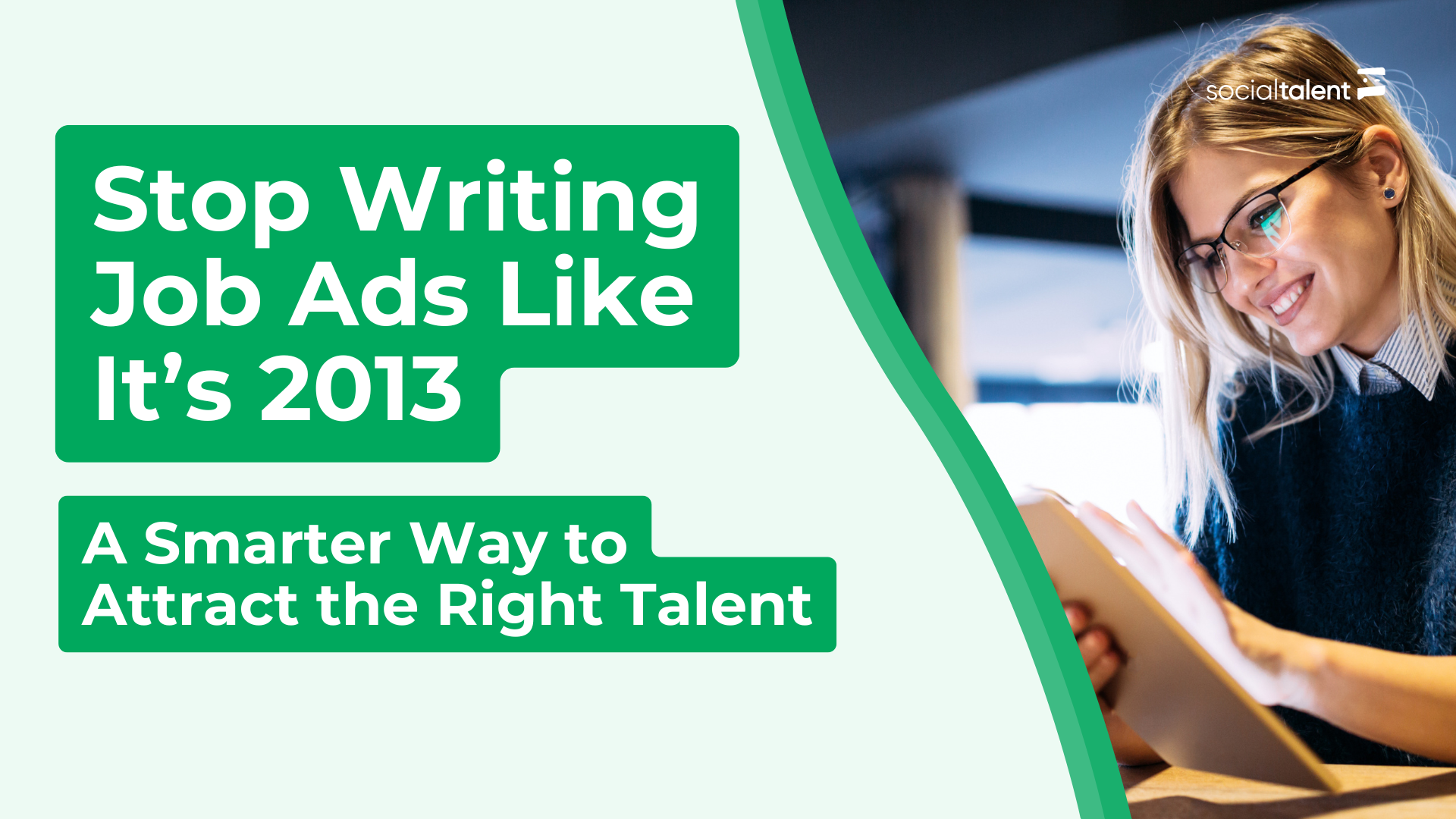 Write Smarter Job Ads That Attract Top Talent | SocialTalent