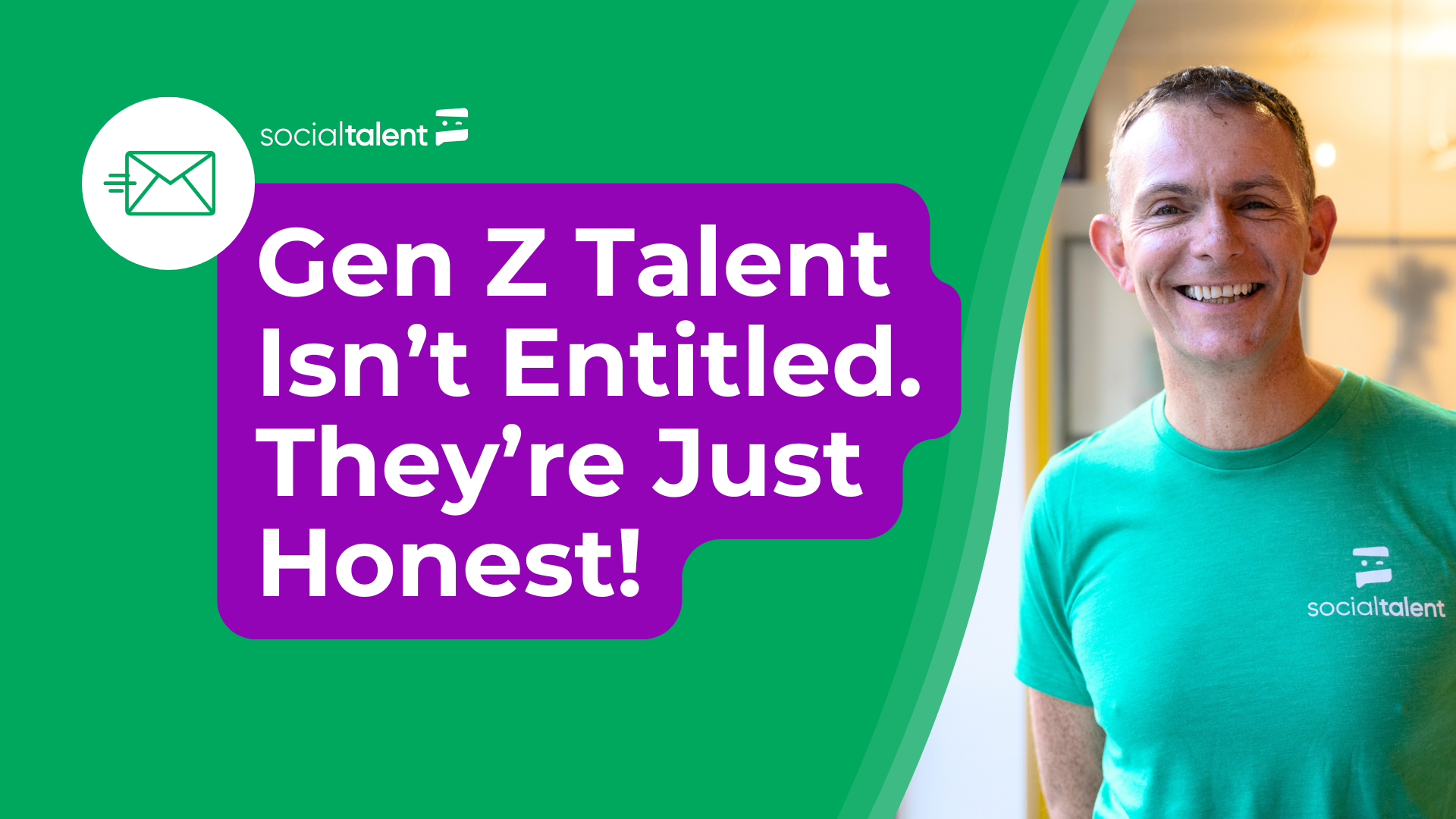 Gen Z Talent Isn’t Entitled. They’re Just Honest. | SocialTalent