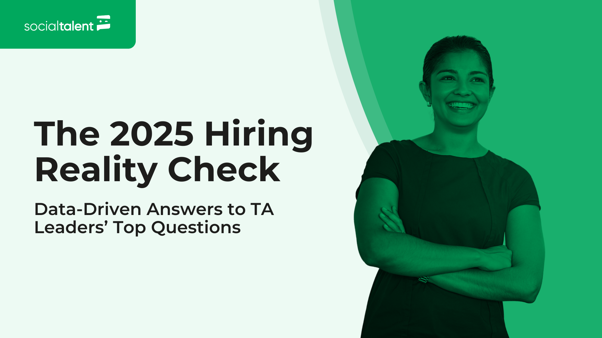 The 2025 Hiring Reality Check: Data-Driven Answers to TA Leaders’ Top ...
